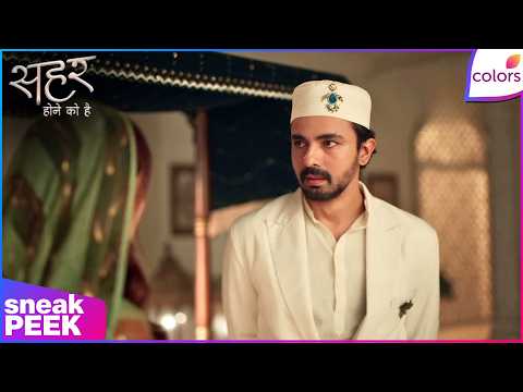 Dawn Is About to Break | Amaal Seeks Seher's Help | Sneak Peek | Colors TV