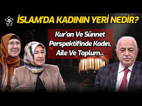 İslam, Kadın Haklarında Nasıl Yenilikler Yaptı? | İftar Vakti (08.03.2026)