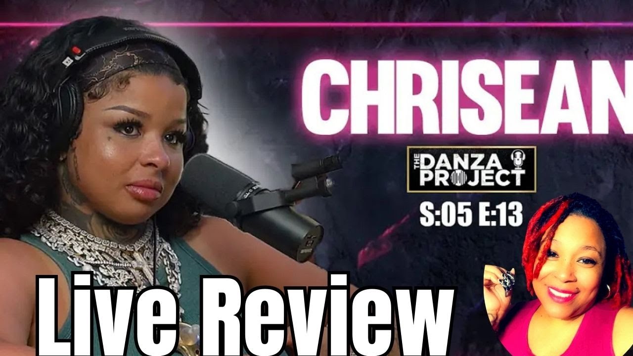 The Danza Projects Interview with Chrisean Review - YouTube