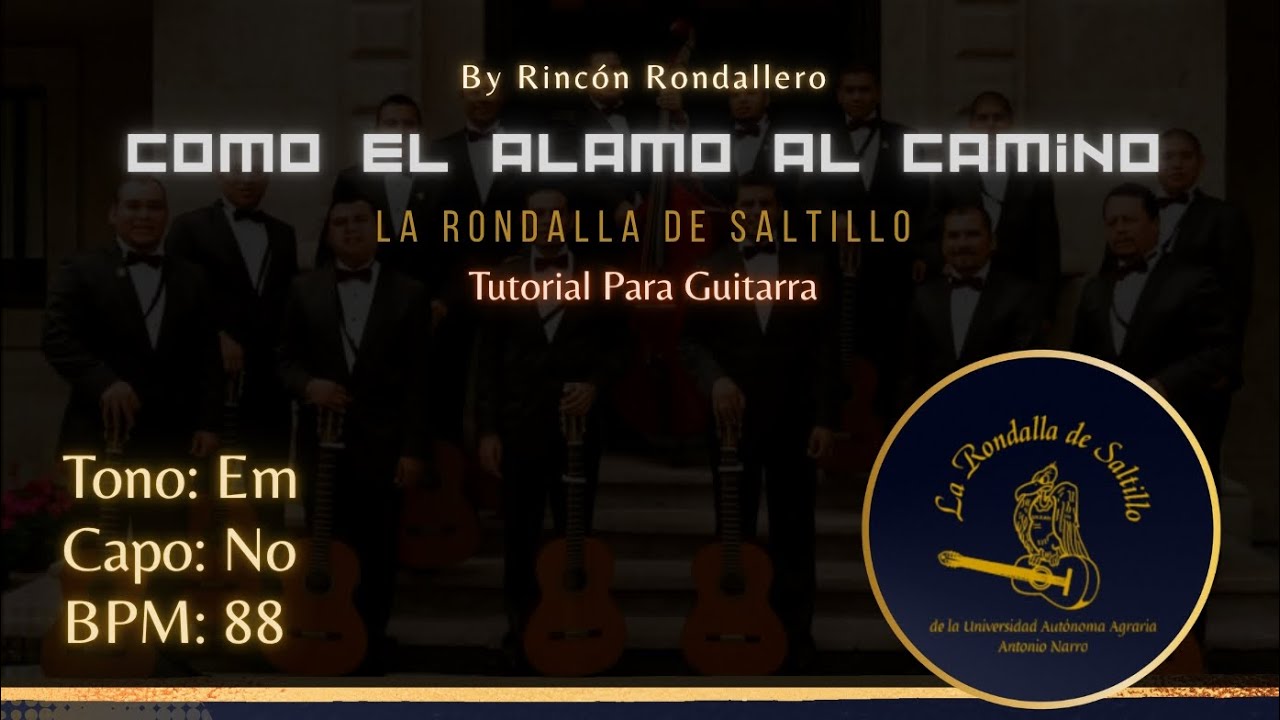 Como Tocar "Como el alamo al camino" la Rondalla de Saltillo Tutorial ...