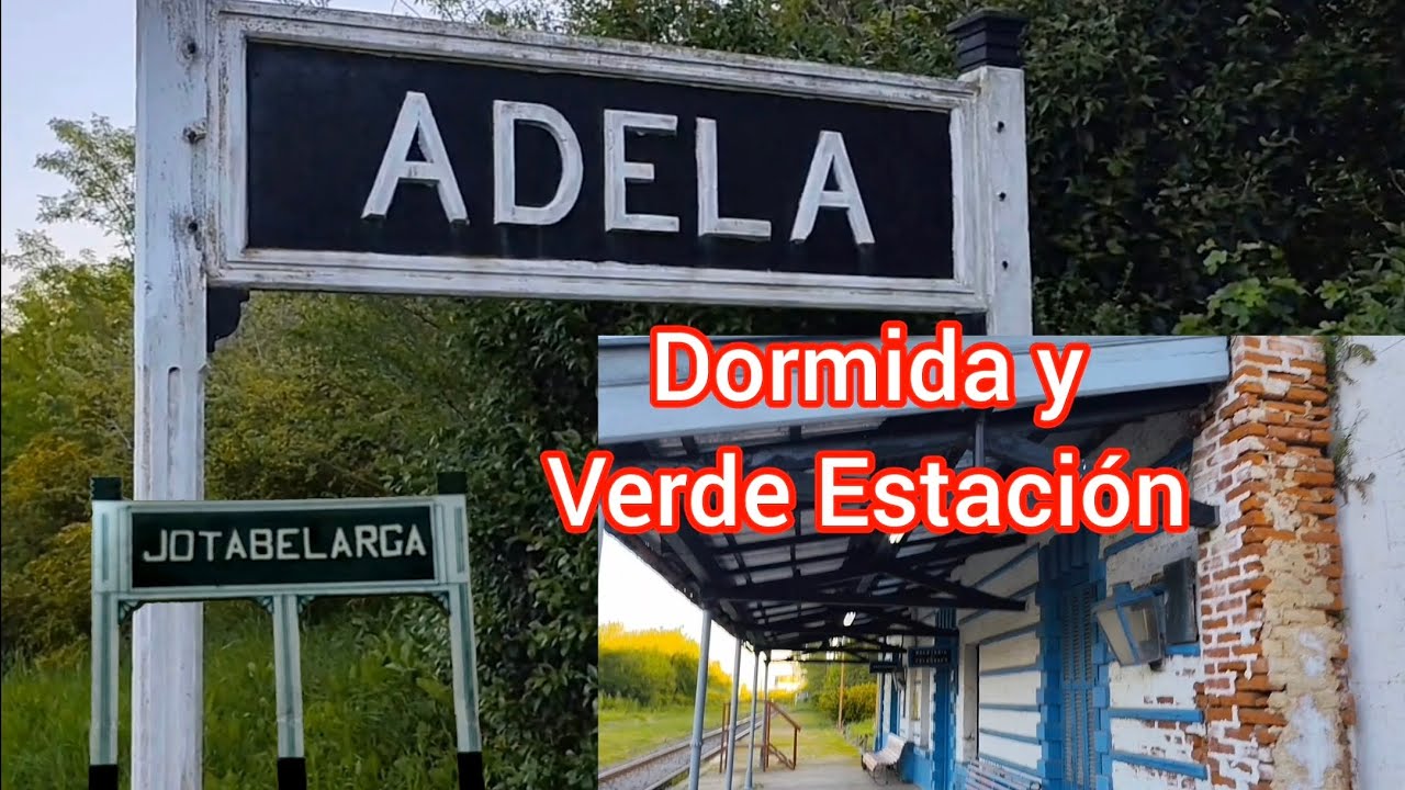 ESTACIÓN ADELA del FERROCARRIL GENERAL ROCA ex FERROCARRIL DEL SUD ...