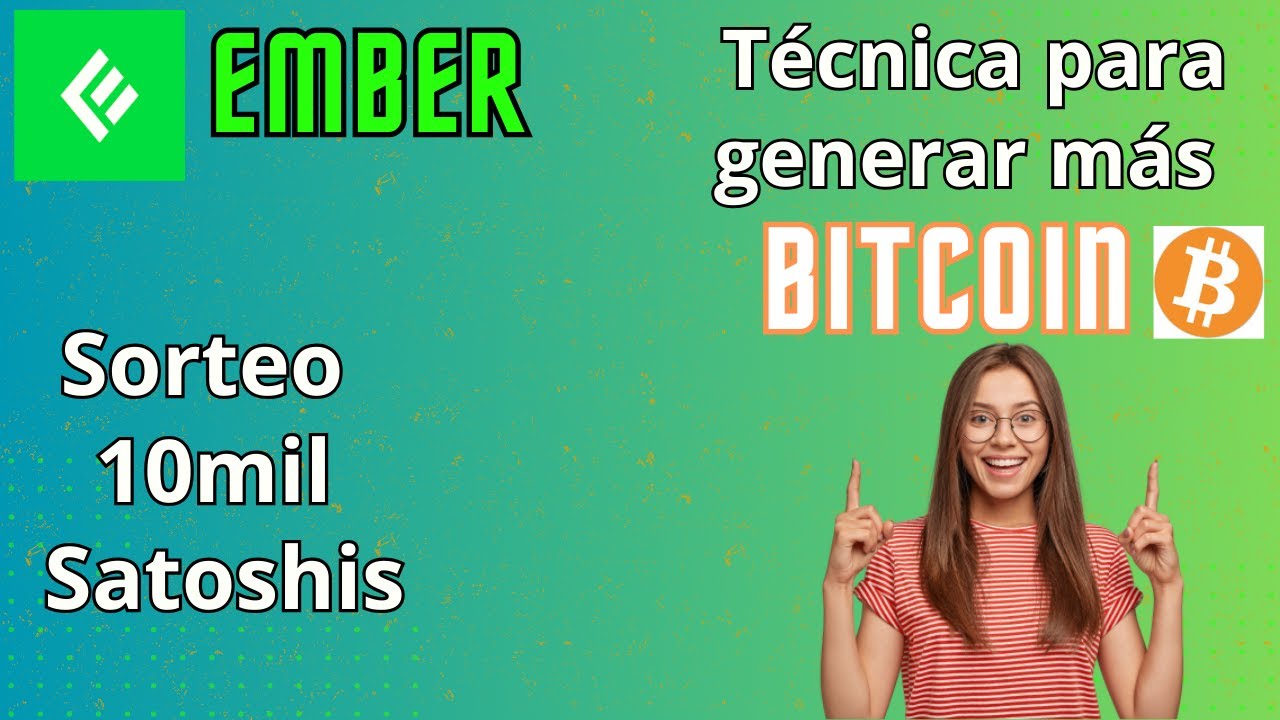 EMBER Tips para generar más Bitcoins - YouTube