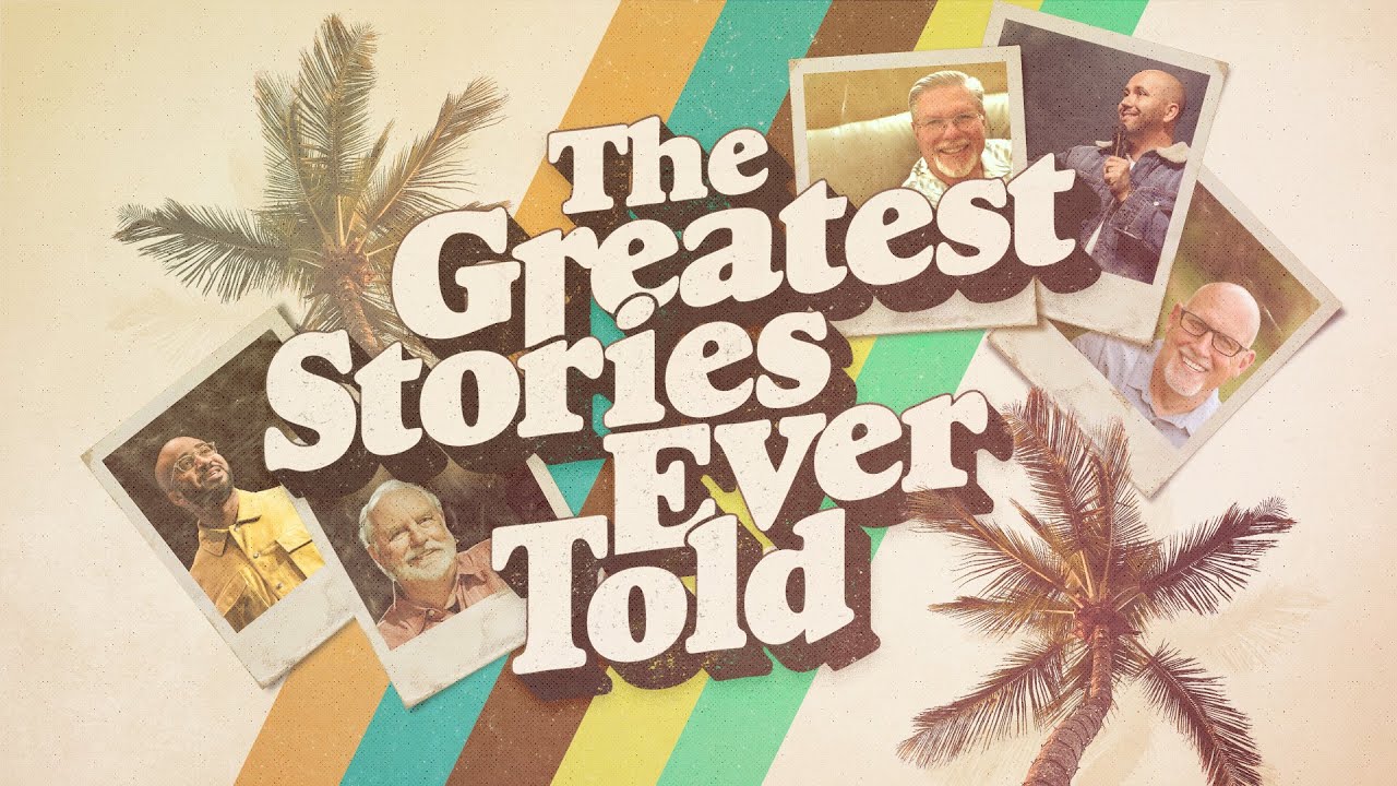 Southwest Church | The Greatest Stories Ever Told | July 9, 2023 ...