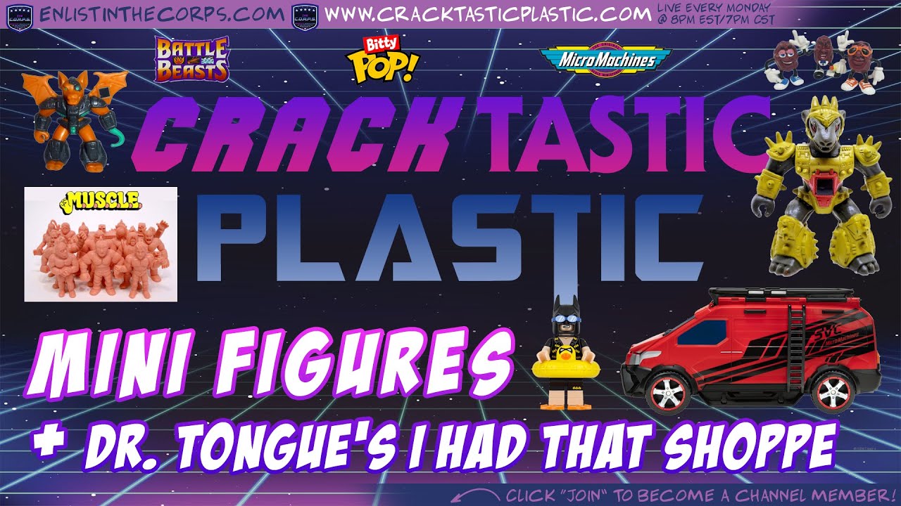 Cracktastic Plastic 109: Mini Figures + Dr. Tongue's I Had That Shoppe - YouTube