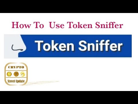 Token Sniffer - How To Use Token Sniffer - YouTube