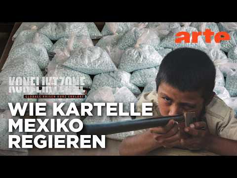 Tod aus Mexiko: Krieg der DROGEN-KARTELLE | Konfliktzone – globale Krisen kurz erklärt | ARTE