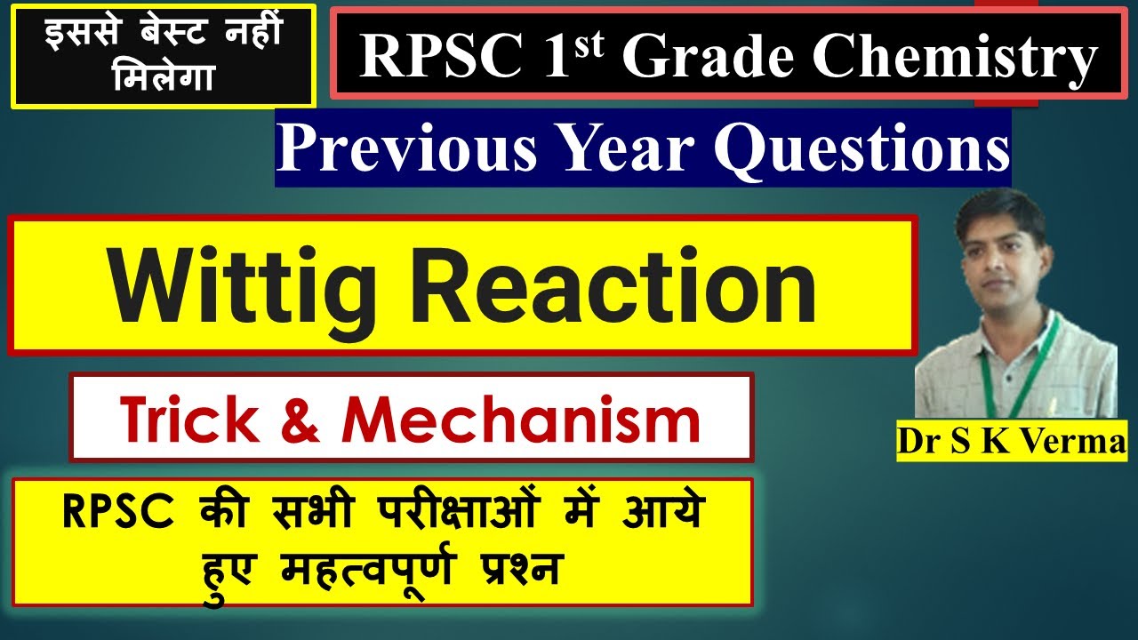 8 Name Reactions | Part-8 | Wittig Reaction | Trick & Mechanism | RPSC ...