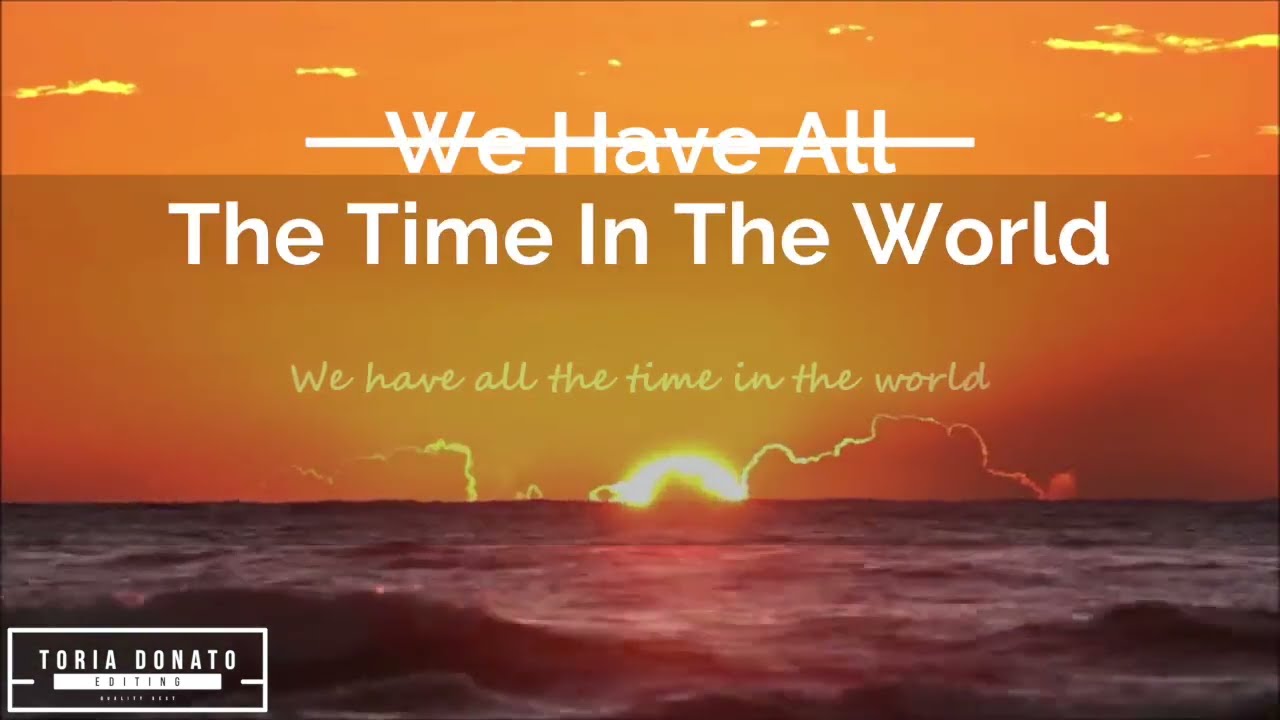 We Have All The Time In The World Louis Armstrong - YouTube