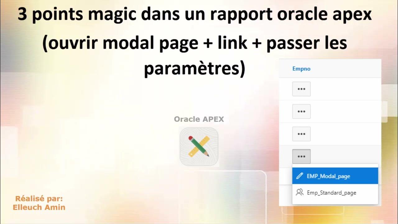 3 points magic dans un rapport oracle apex(ouvrir modal page + link + passer les paramètres ...