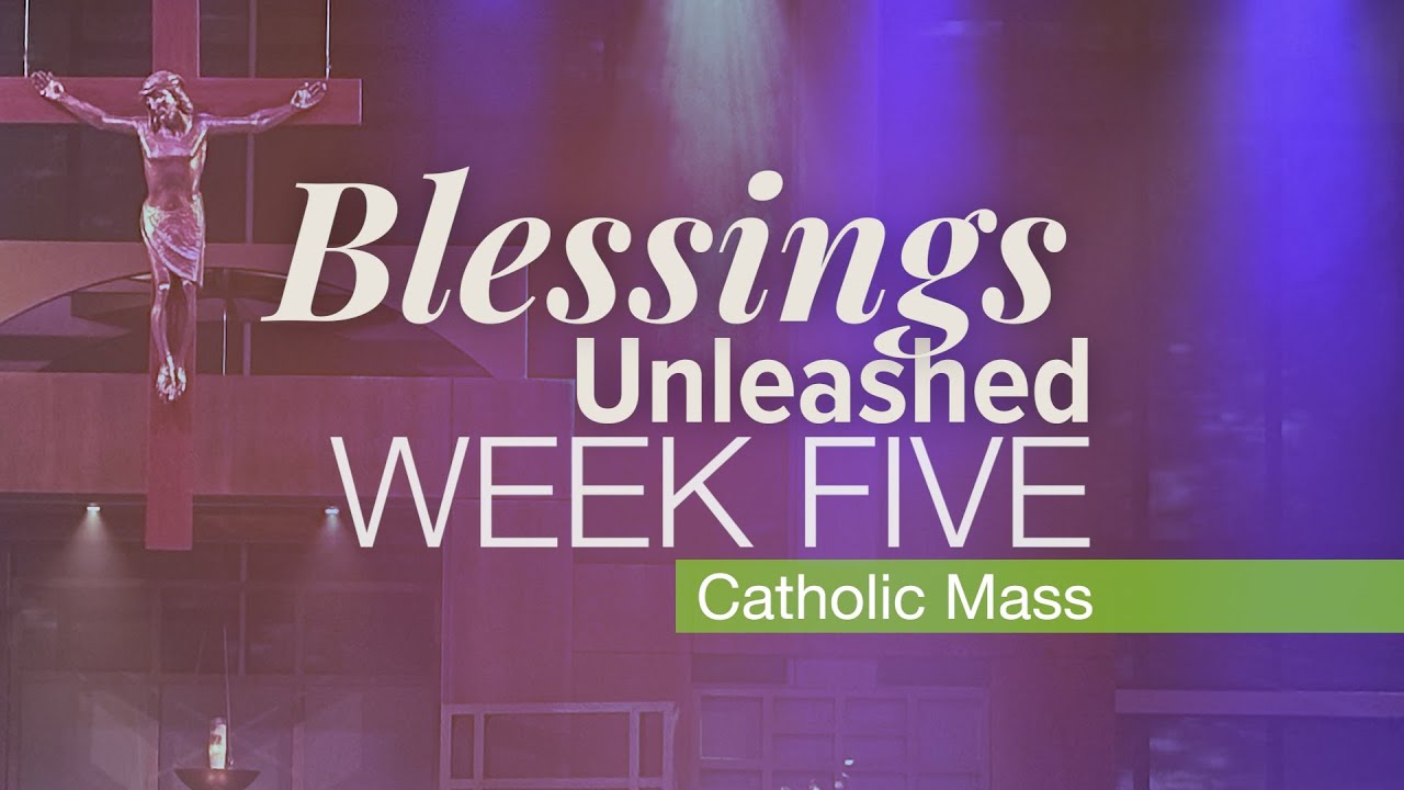 Sunday Mass for November 16 | Blessings Unleashed | Week 5 - YouTube
