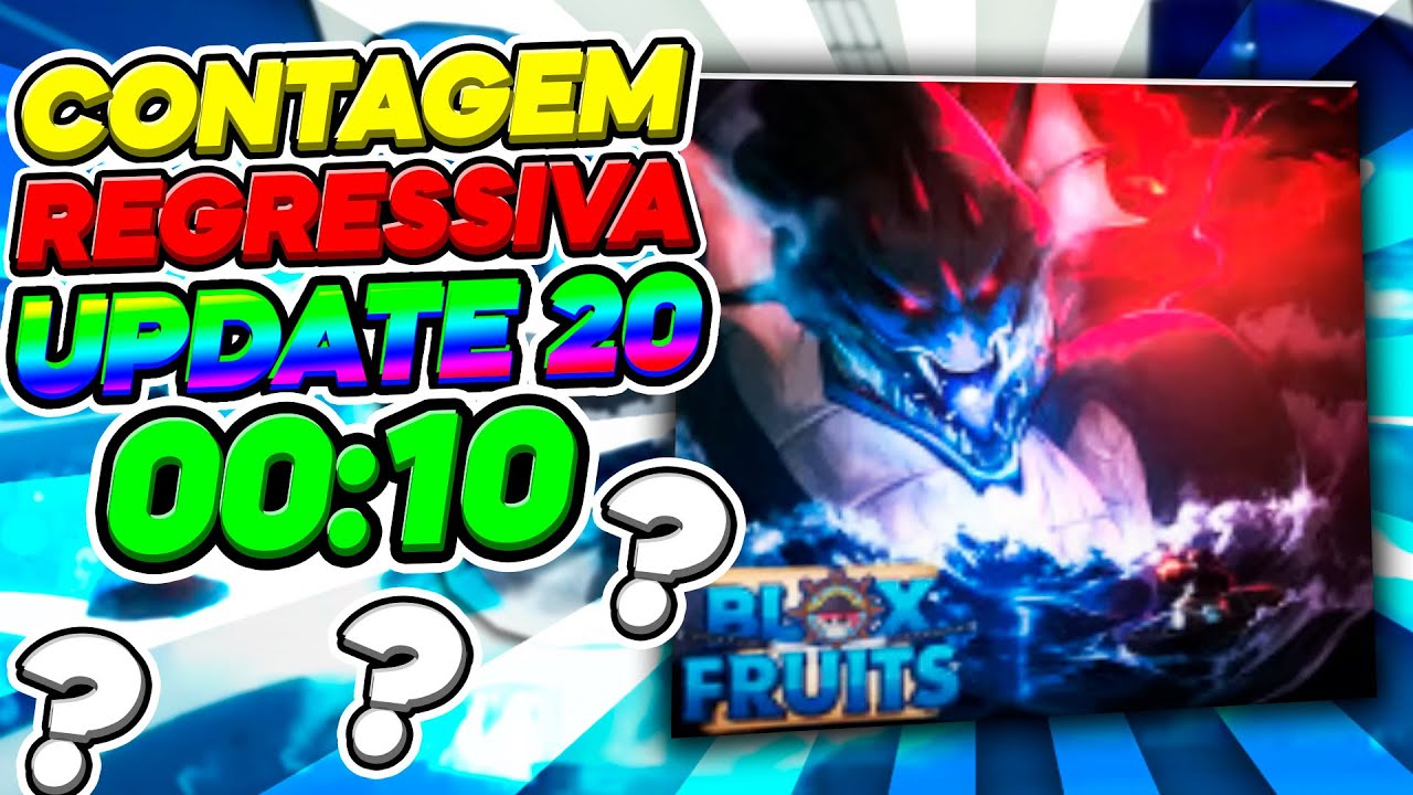 CONTAGEM REGRESSIVA para UPDATE 20 do BLOX FRUITS? - YouTube
