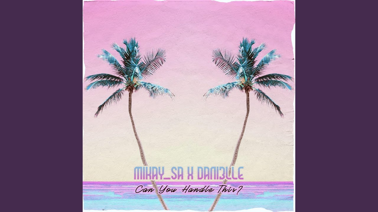 Can You Handle This (feat. Dani3lle) (Radio Edit) - YouTube