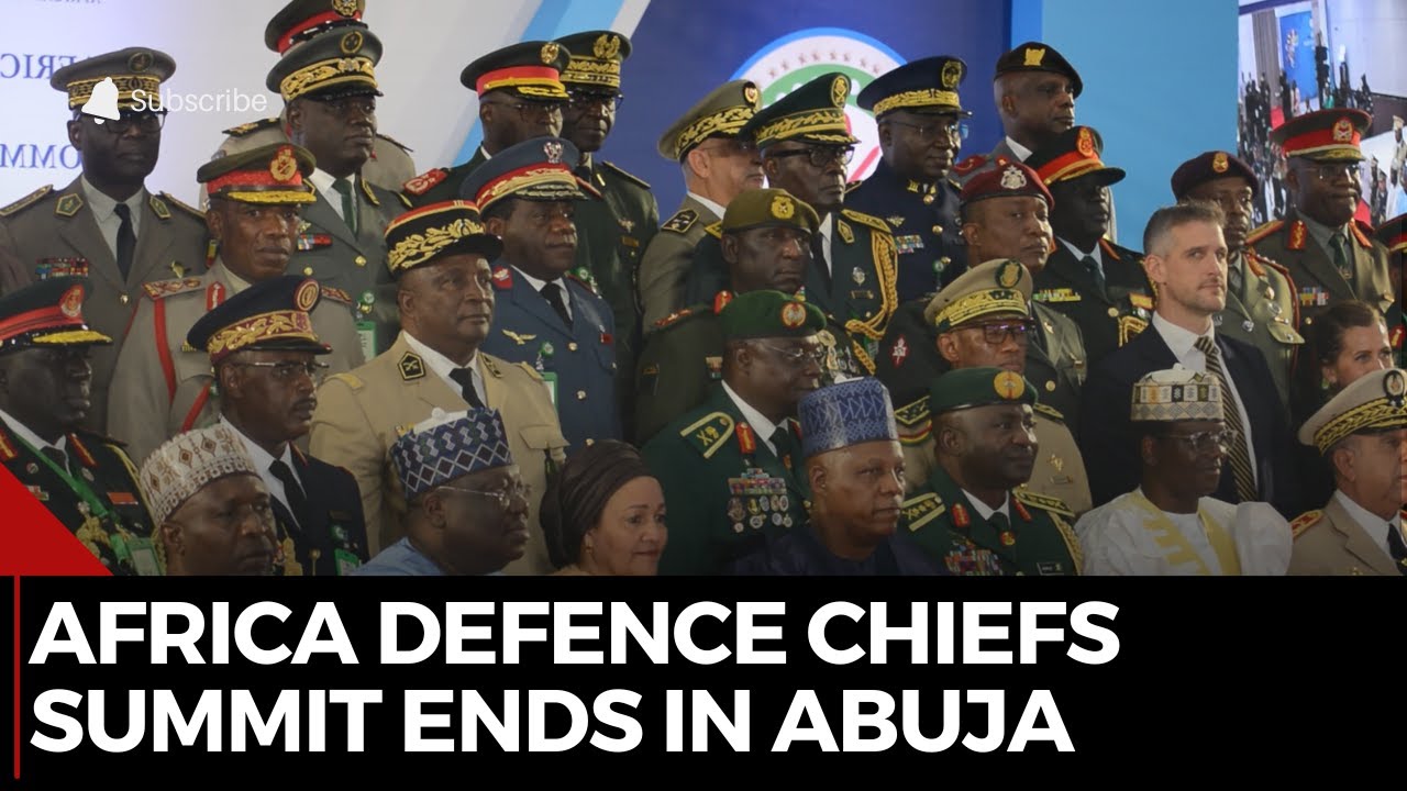 Africa Defence Chiefs Summit Ends in Abuja with Call for Unity and ...