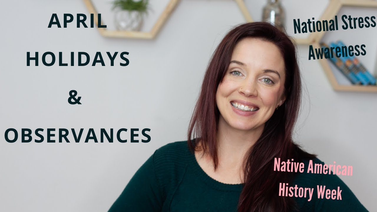 April Holidays & Observances | So many fun things to celebrate this ...
