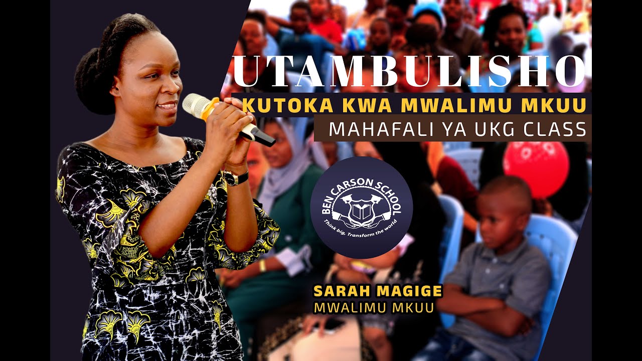 UTAMBULISHO WA MGENI RASMI || MAHAFALI YA UKG 2022 - YouTube