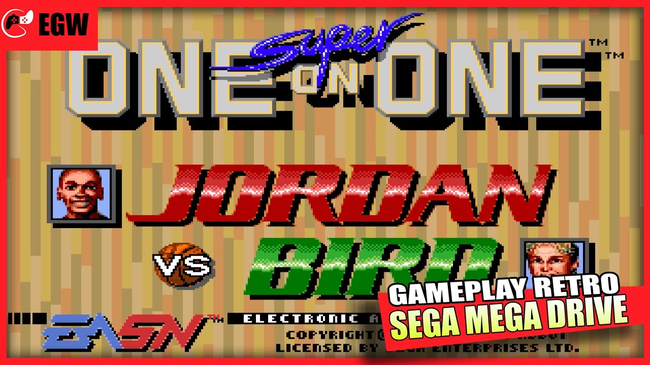 SEGA MEGA DRIVE - Jordan Vs Bird Super One on One - YouTube