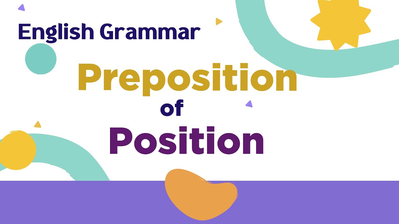 Preposition of position | English Grammar | #penacademy - YouTube