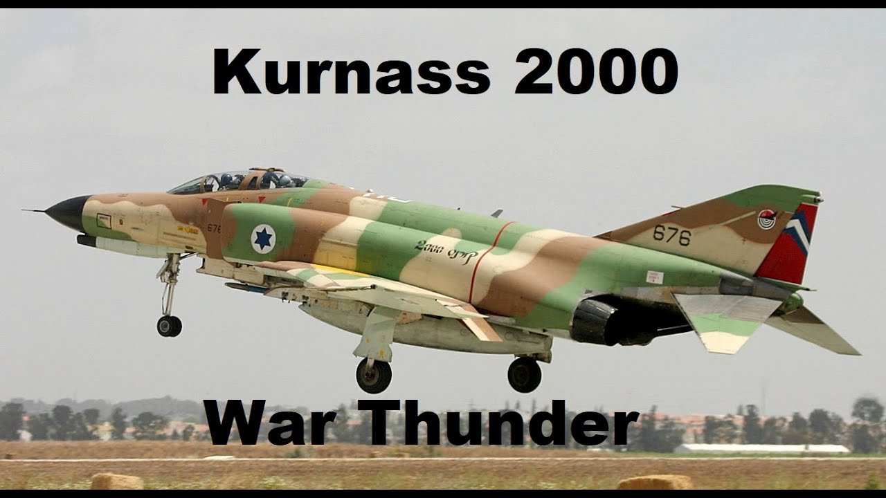F-4E Kurnass 2000 - фантом здорового человека в War Thunder - YouTube