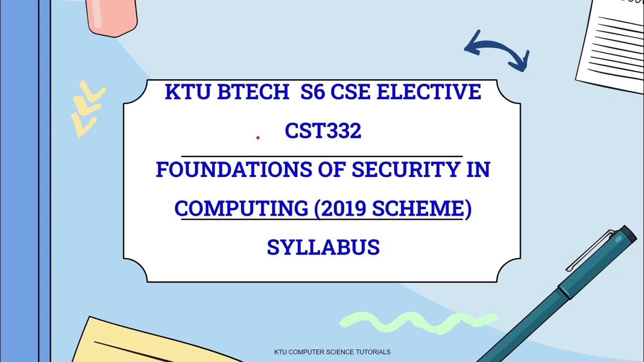 KTU CST332 Foundations of Security in Computing - S6CSE Elective -Syllabus - YouTube