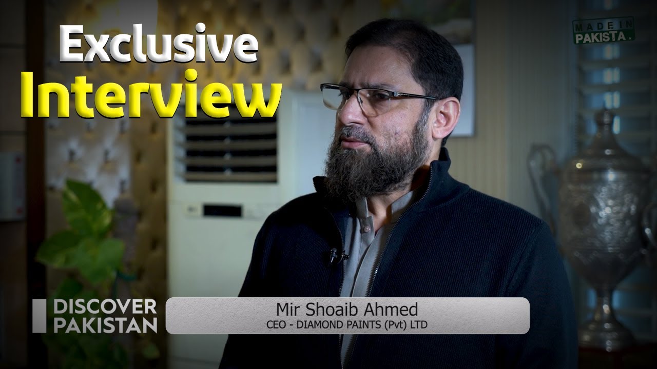 Diamond Paints CEO MIR Shoaib Ahmed Exclusive Interview | Discover Pakistan Tv - YouTube