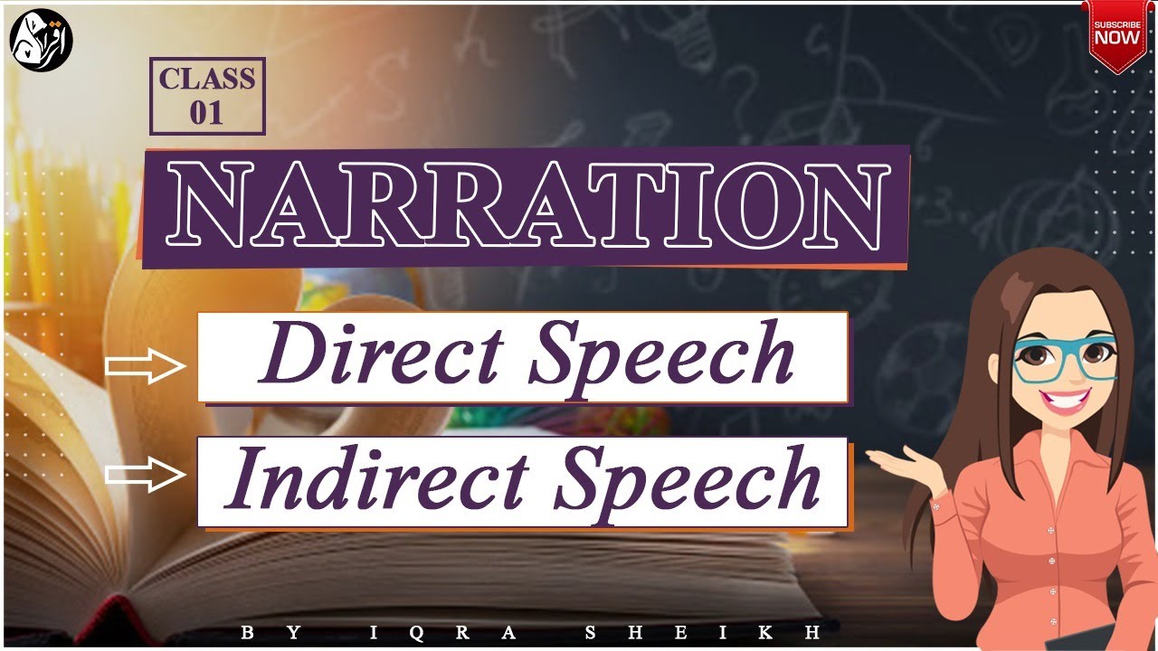 Narration | Direct and Indirect Speech | Definition and Example - YouTube