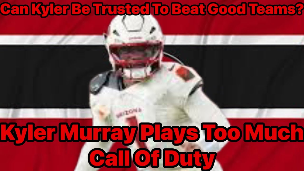Can Kyler Be Trusted To Beat Good Teams? - YouTube