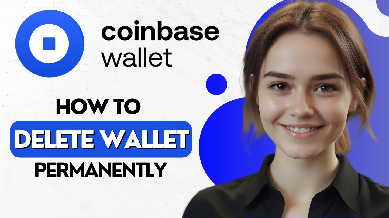 How To Delete Coinbase Wallet Permanently | How To Close Coinbase ...