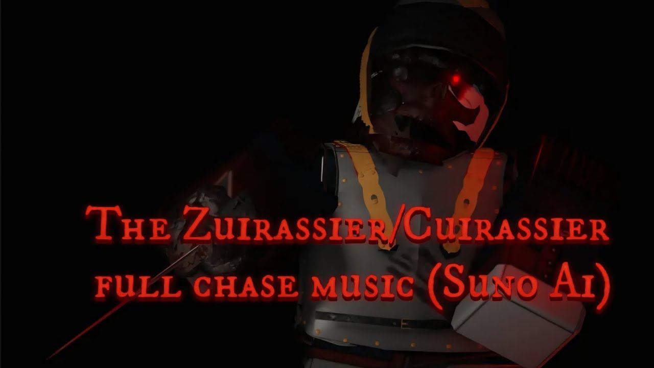Roblox- The Zuirassier/Cuirassier Full Chase Music (Suno Ai) #sunoai # ...