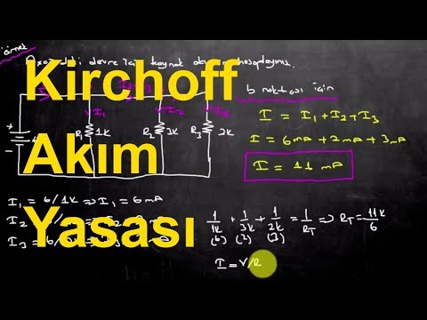 Elektrik Elektronik Mühendisliğine Giriş Ders 15: Kirchoff (Kirşof) Akım Yasası (Kirchoff's Current)