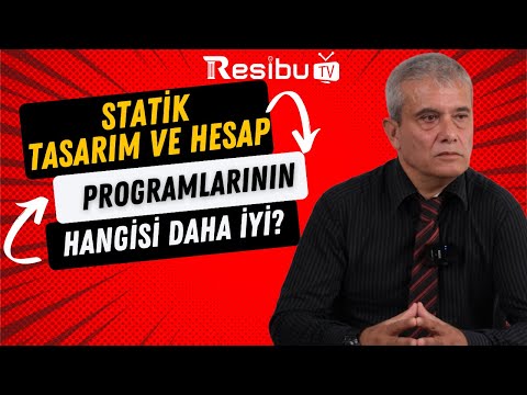 Statik Tasarım ve Hesap Programlarının Hangisi Daha İyi? Ahmet ÇELİKKOLLU Cevaplıyor...