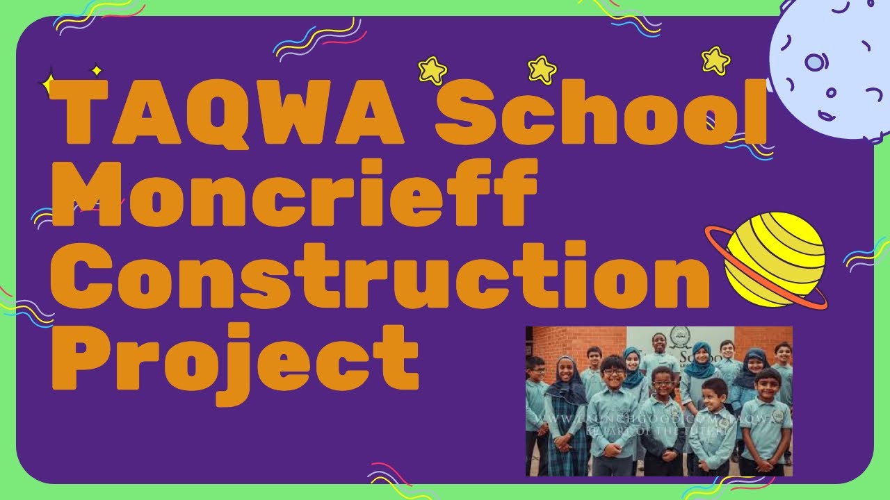 Moncrieff - Taqwa School - YouTube