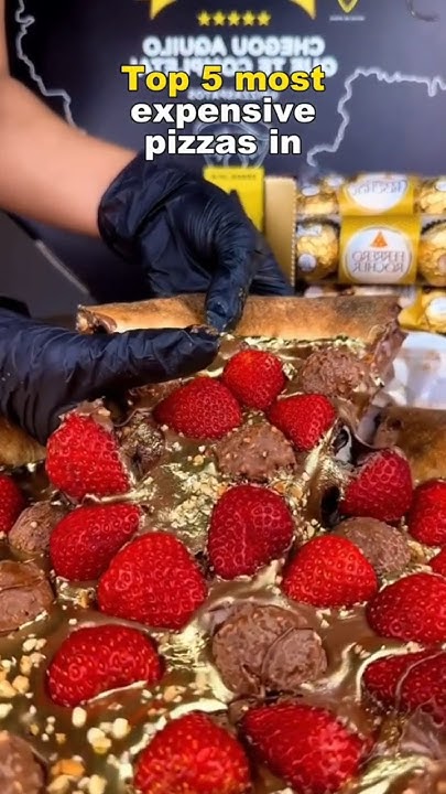 Top 5 Most Expensive Pizzas In The World 😍 - YouTube