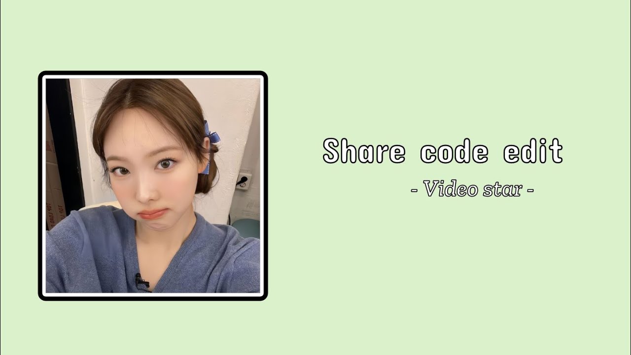 #8 Share code edit basic on Video Star 🐰| Seoha #tutorial #tut #videostar #basic - YouTube