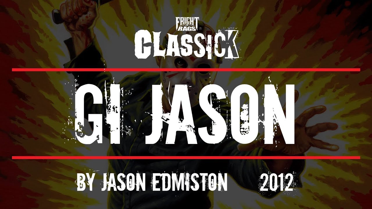 Fright-Rags CLASSICK Series — GI JASON - YouTube