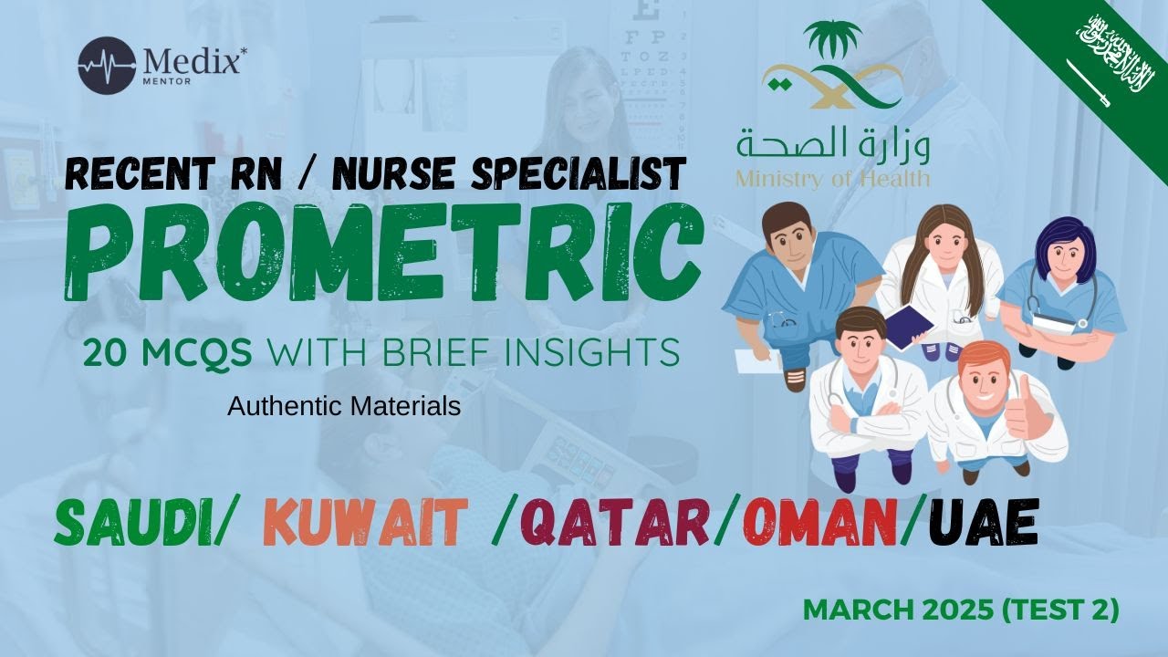 March 2025 Prometric Test 2 Q & A for Nurses | Prometric Saudi, DHA ...