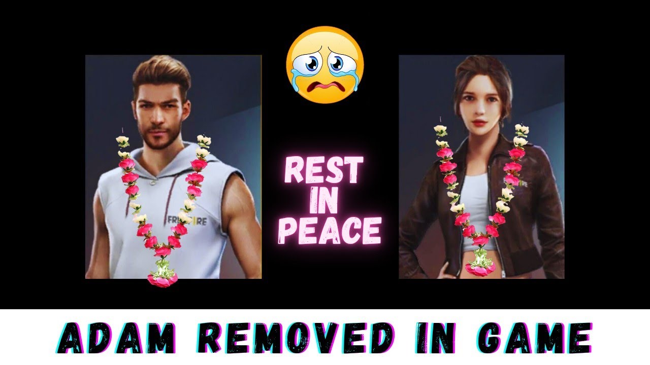 BAD NEW 🥺 RIP ADAM & EVE 💐 ADAM REMOVE FORM FREE FIRE 🤧 - YouTube