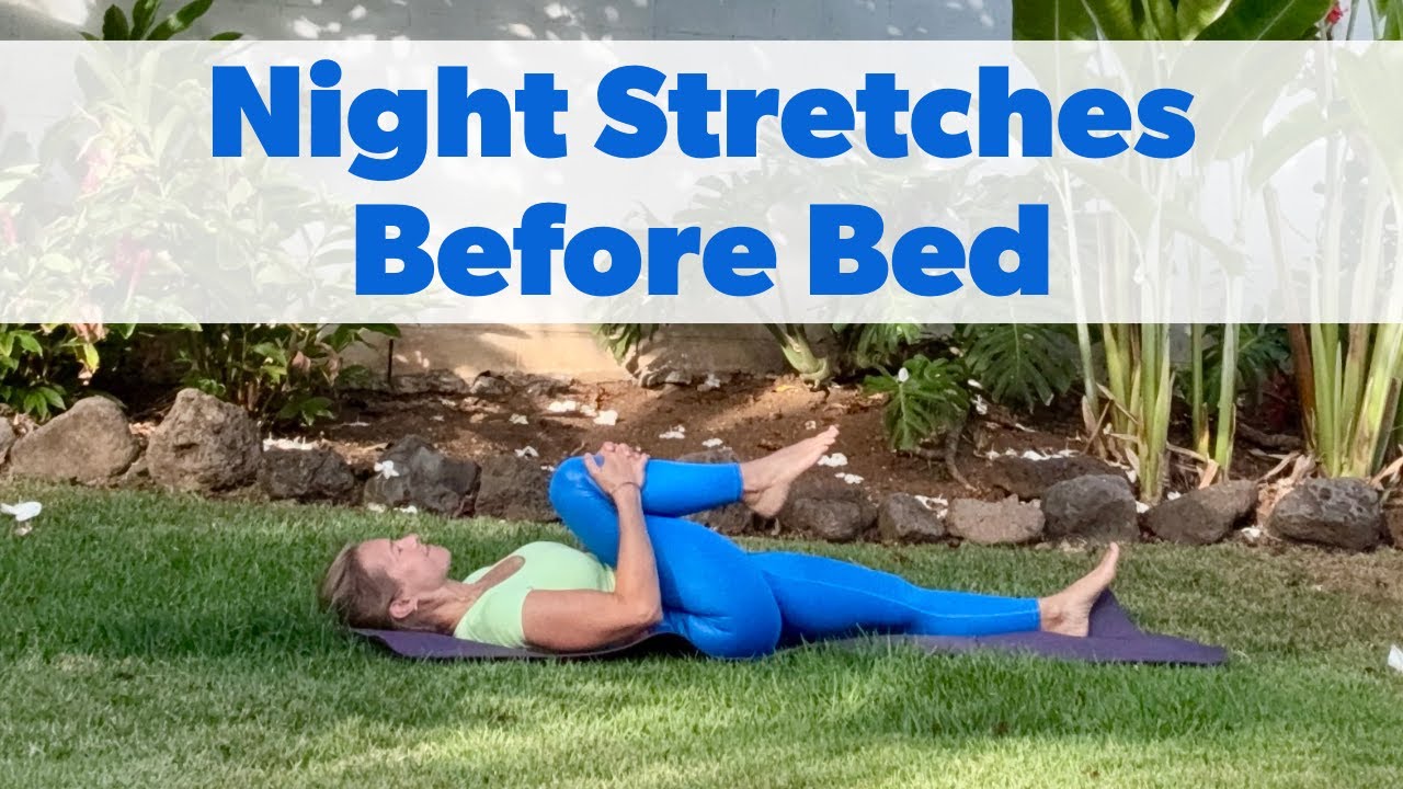 Night Stretches Before Bed for Better Sleep - YouTube