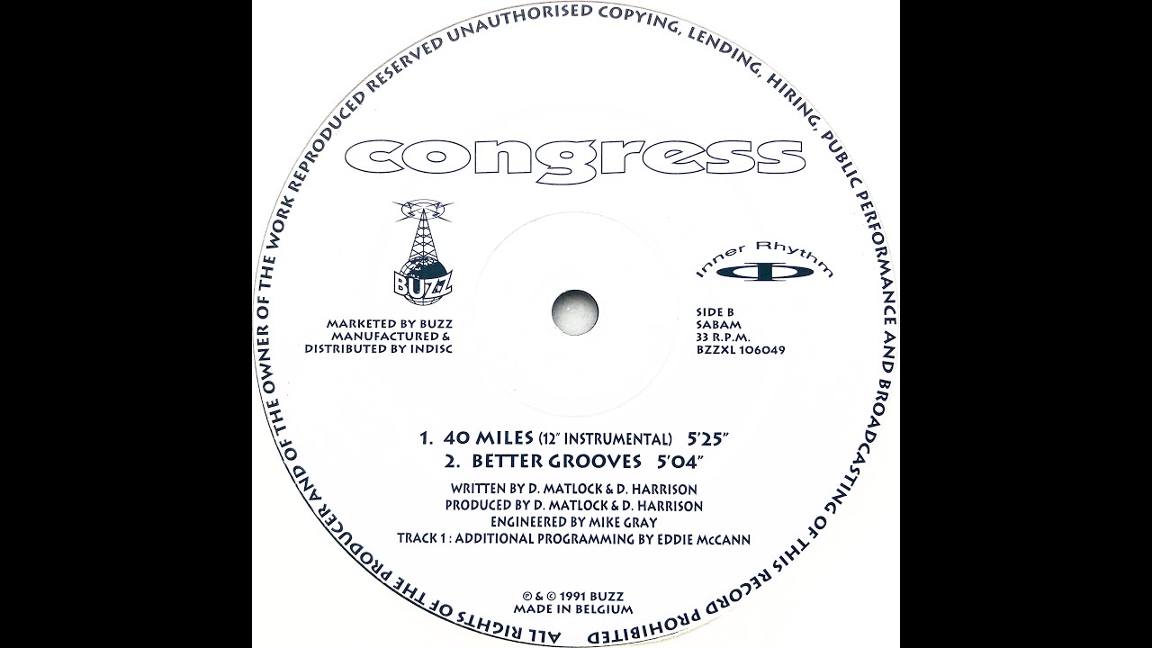 Congress • 40 Miles (12" Instrumental) (1991) - YouTube