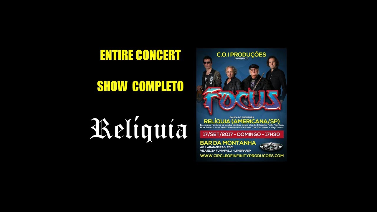 Relíquia - abertura do show da banda FOCUS - YouTube