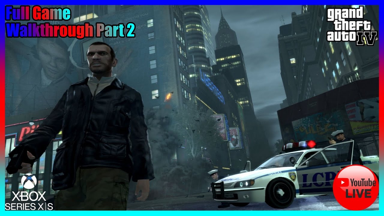 GTA 4 Full Game Walkthrough Part 2 (Xbox Series X|S) - YouTube