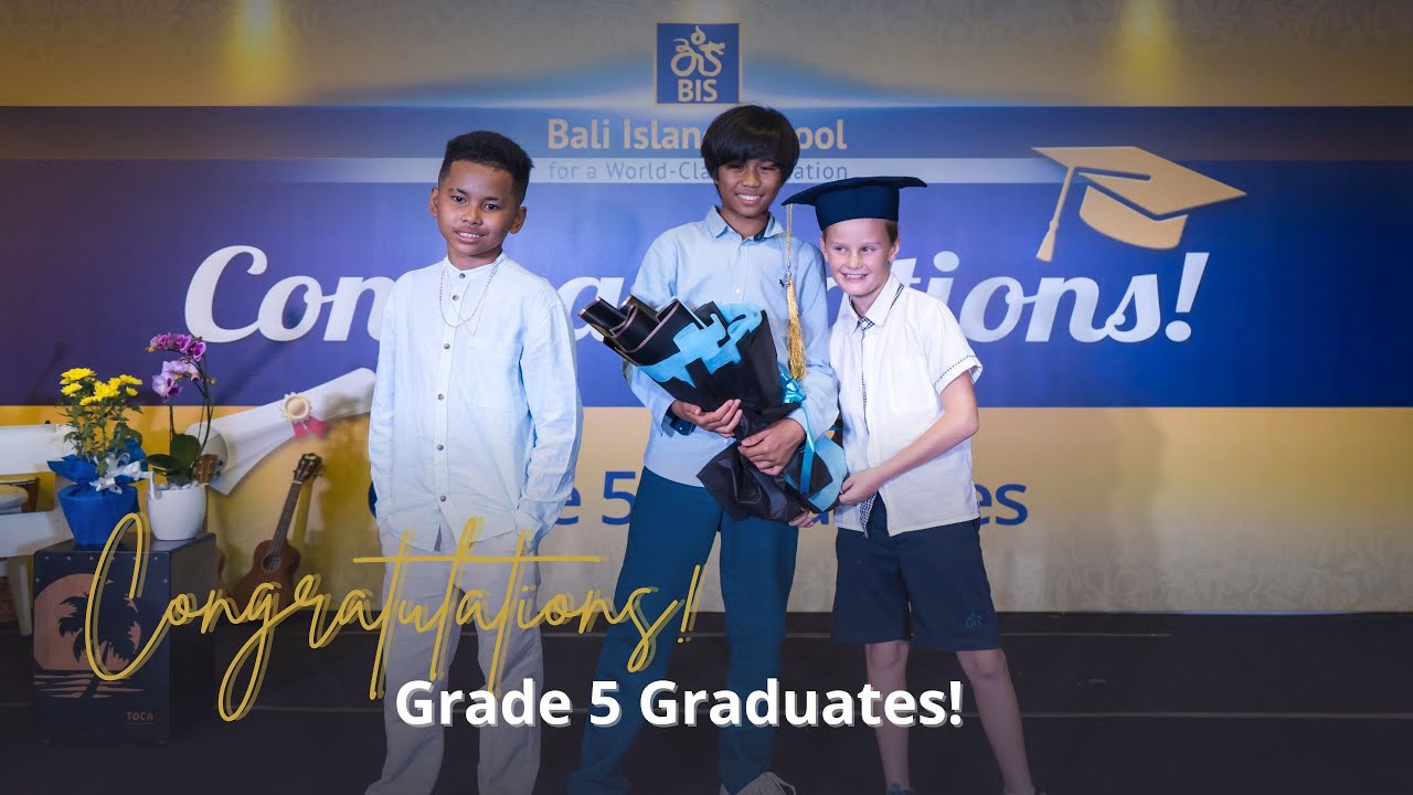 Primary Years Programme Grade 5 Graduation Celebration 2023 - YouTube