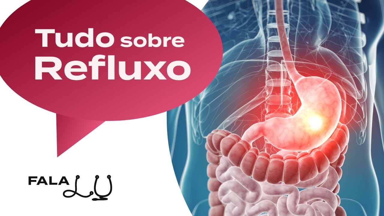 REFLUXO E AZIA | Causas, diagnóstico e tratamento - YouTube