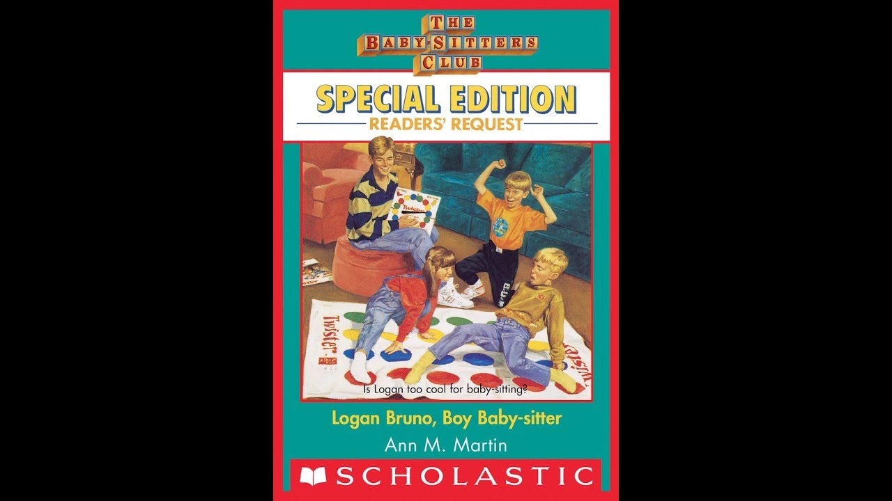 Baby Sitters Club Readers' Request: Logan Bruno, Boy Baby-Sitter - Book ...