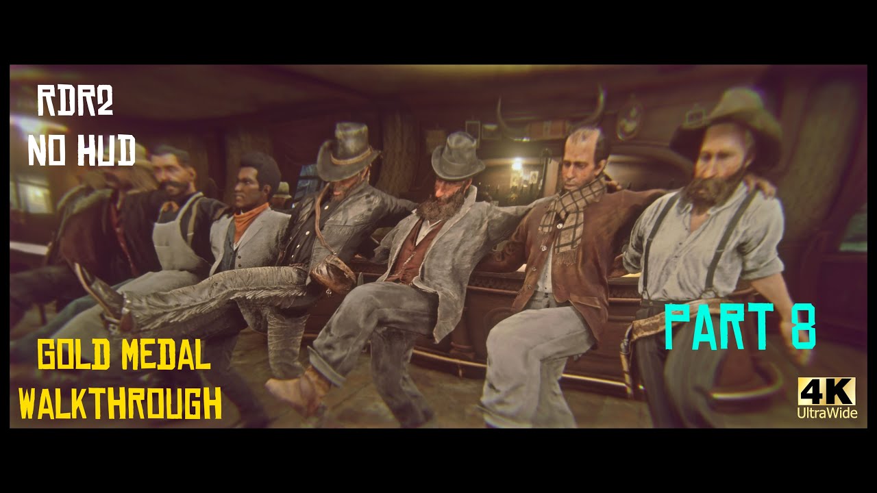 Red Dead Redemption 2 No HUD Gold Medal Story Walkthrough - Part 8 [4K ...