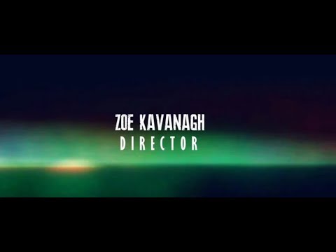 ZOE KAVANAGH Director's Reel 2020 - YouTube
