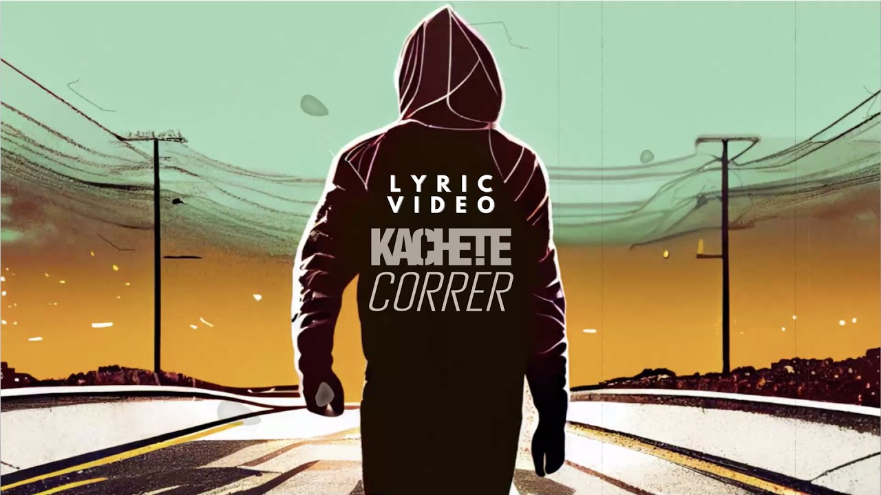 KACHETE | 'CORRER' Lyric Video - YouTube