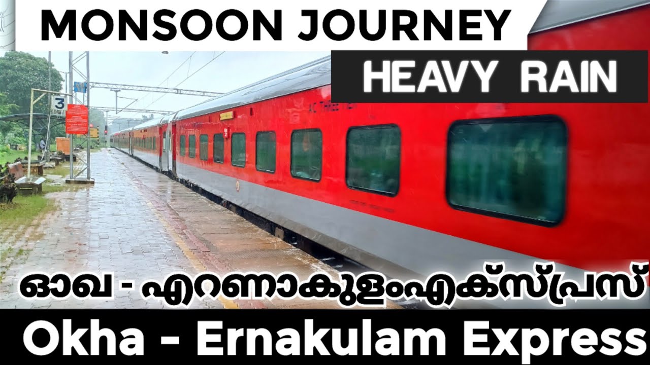 Okha - Ernakulam Express | Heavy Rain in monsoon - YouTube