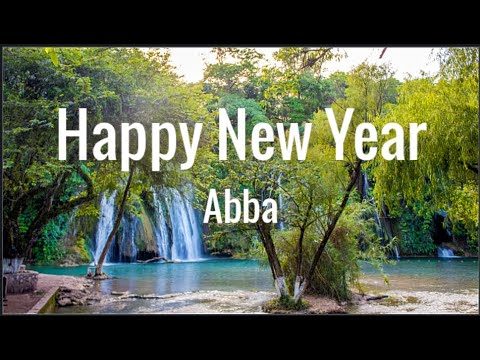 Abba - Happy New Year( Lyrics) - YouTube