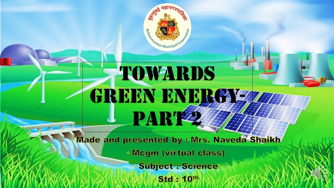 Towards Green Energy Part 2 STD 10 SCIENCE 2 SSC MAHARASHTRA BOARD towards-green-energy-part-2-std-10-science-2-ssc-maharashtra-board