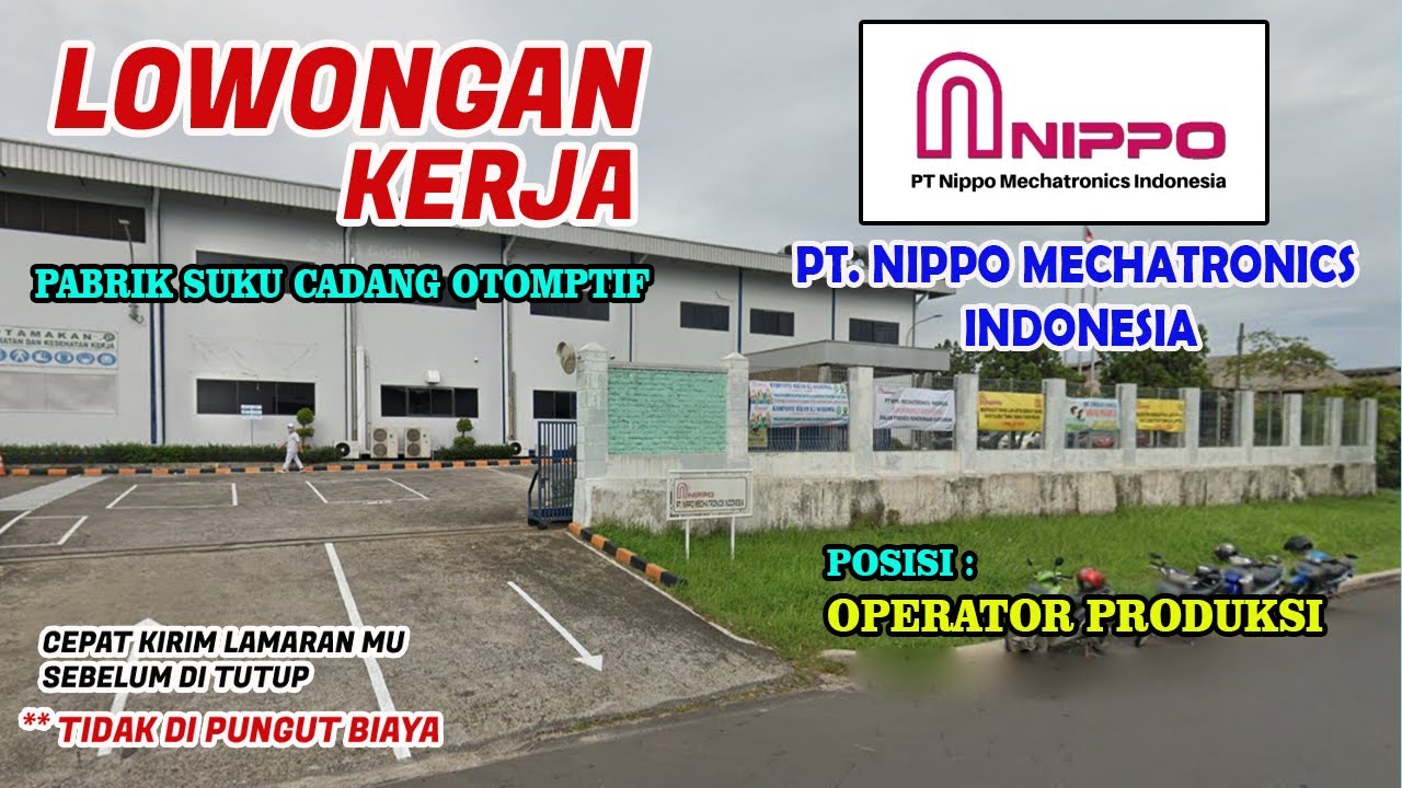 LOWONGAN KERJA PABRIK KOMPONEN OTOMOTIF PT. NIPPO MECHATRONICS ...